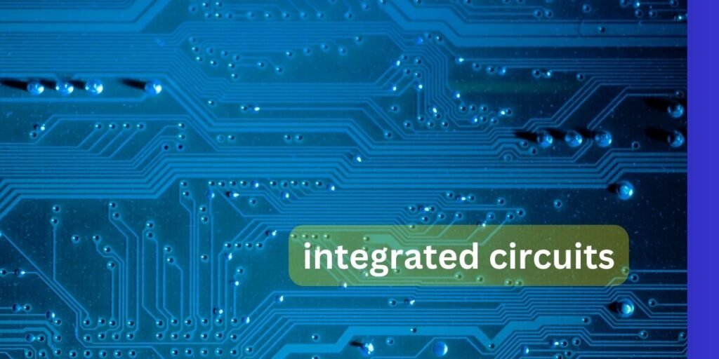 What is integrated circuits (ICs) - Concepts Lab